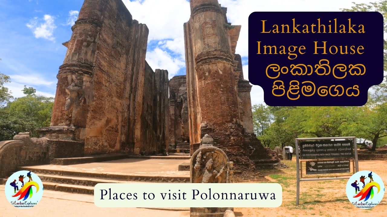 Unveiling Ancient Creativity: A Tour of Lankathilaka Image House ...